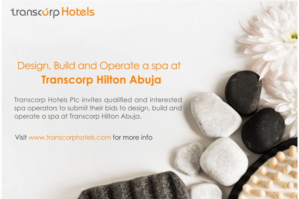 Invitation to bid - Design, Build and Operate a Spa at Transcorp Hilton ...